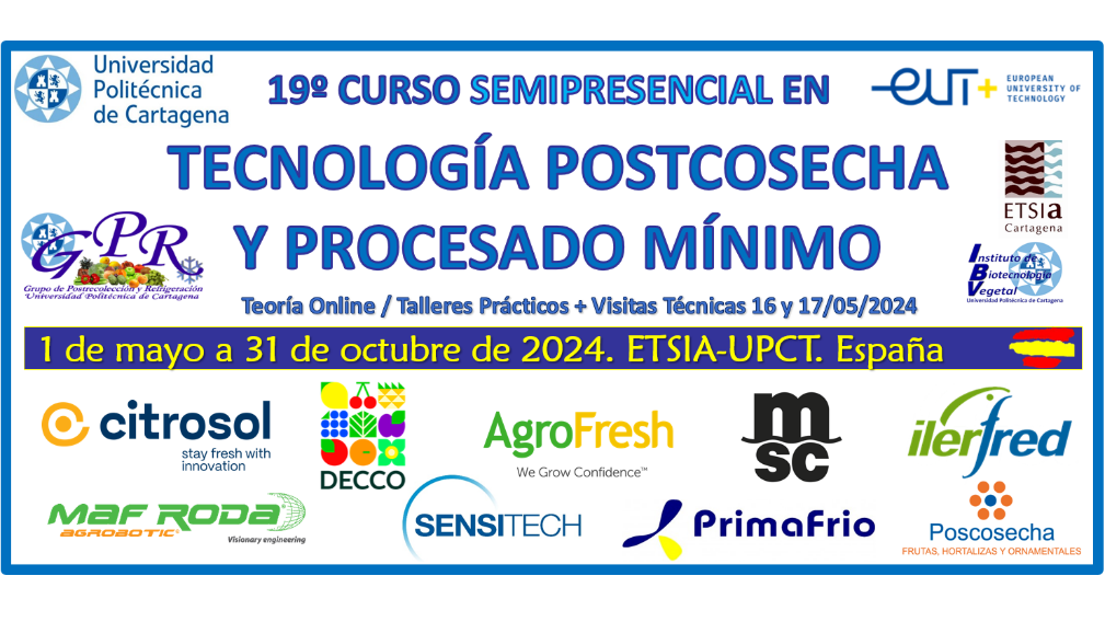 Abierta la inscripción al 19 Curso Internacional en Tecnología Postcosecha y Procesado Mínimo ...